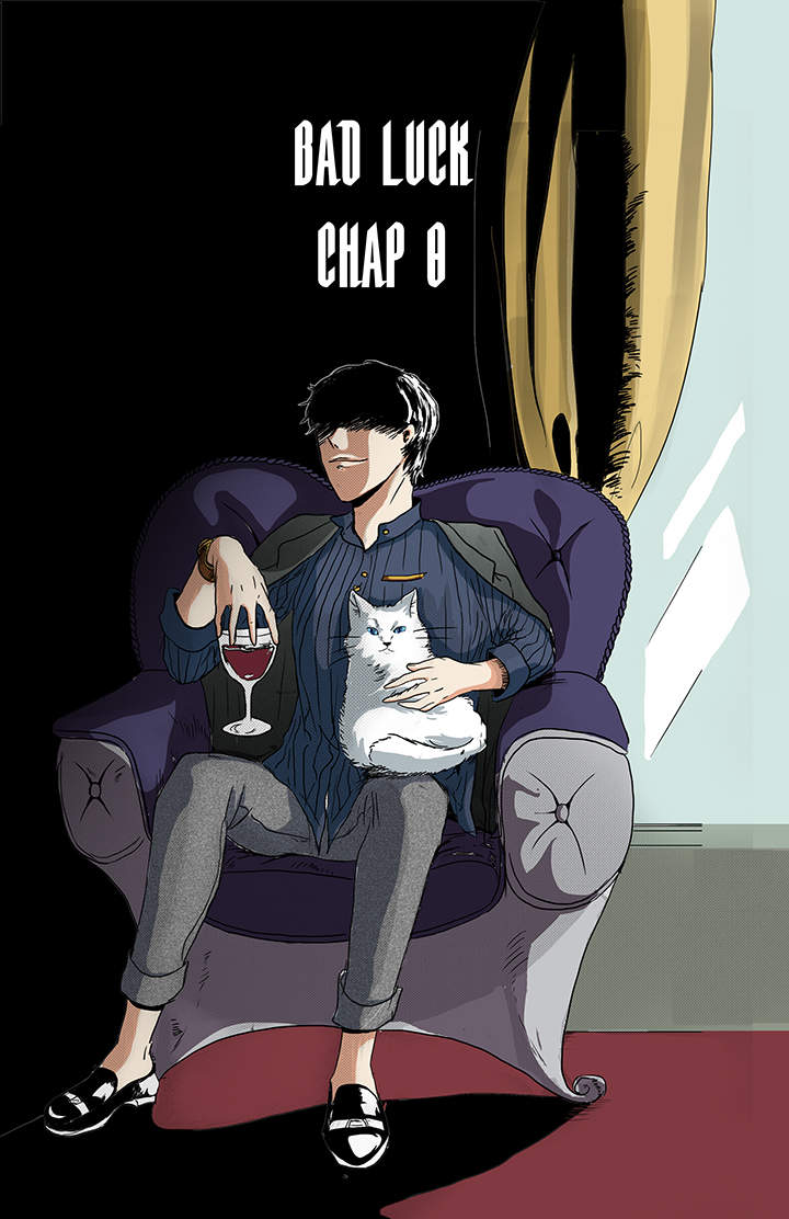 Bad Luck - Chương 8 | POPS